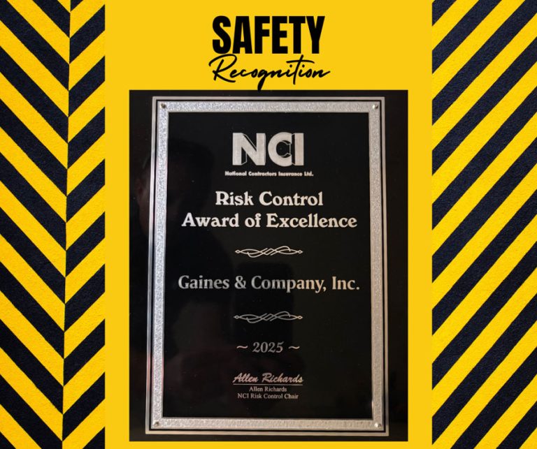 Gaines and Company Receives NCI’s Risk Control Award of Excellence ...